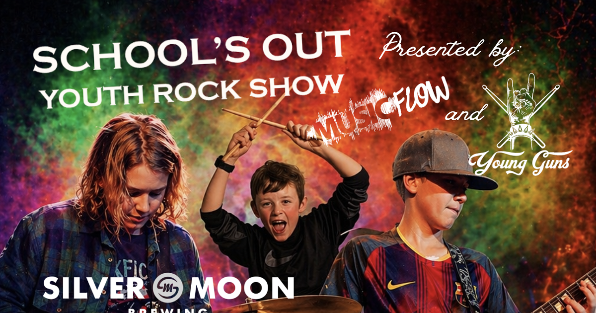 School's Out Rock Show w/ Young Guns | Silver Moon Brewing | Live Music ...