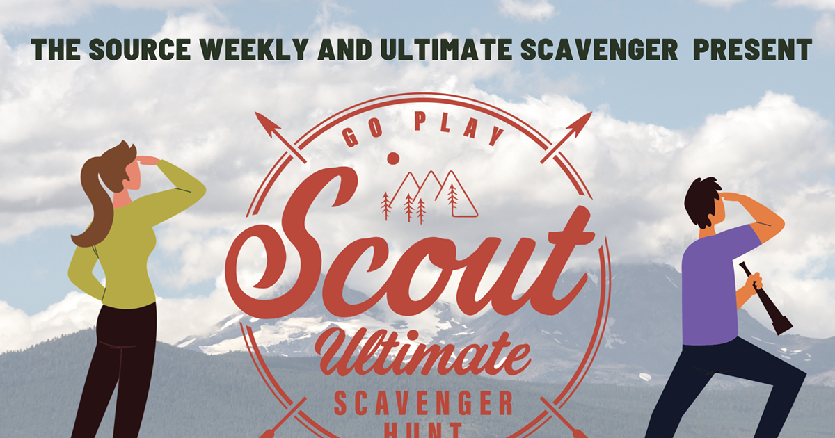 Scout Ultimate Scavenger Hunt | The Source Weekly - Bend, Oregon